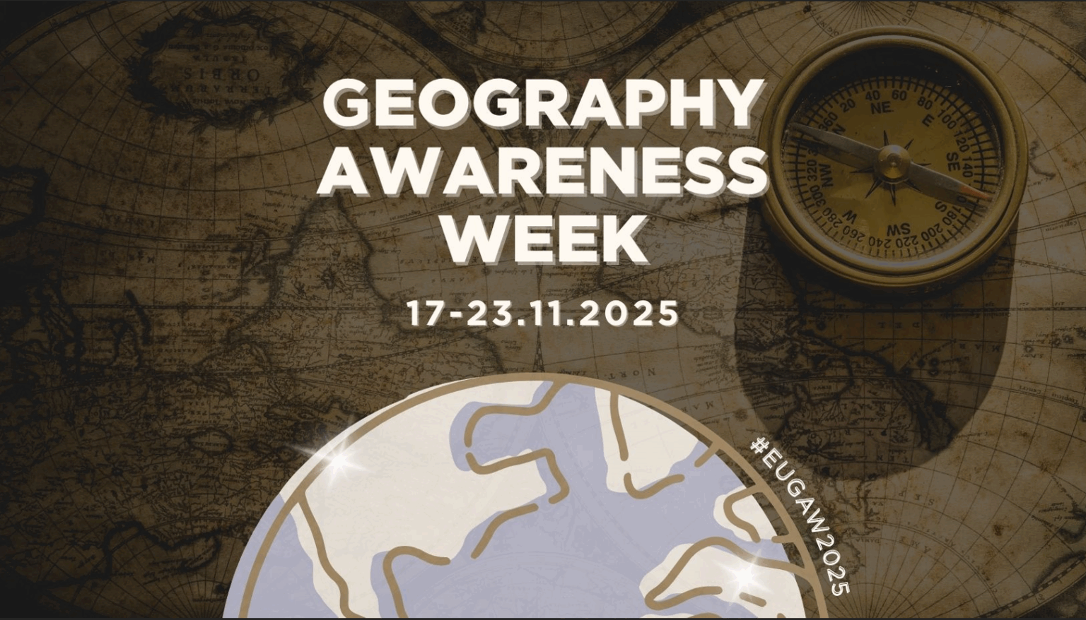 Geography Awareness Week 2025 – EGEA – European Geography Association for students & young ...